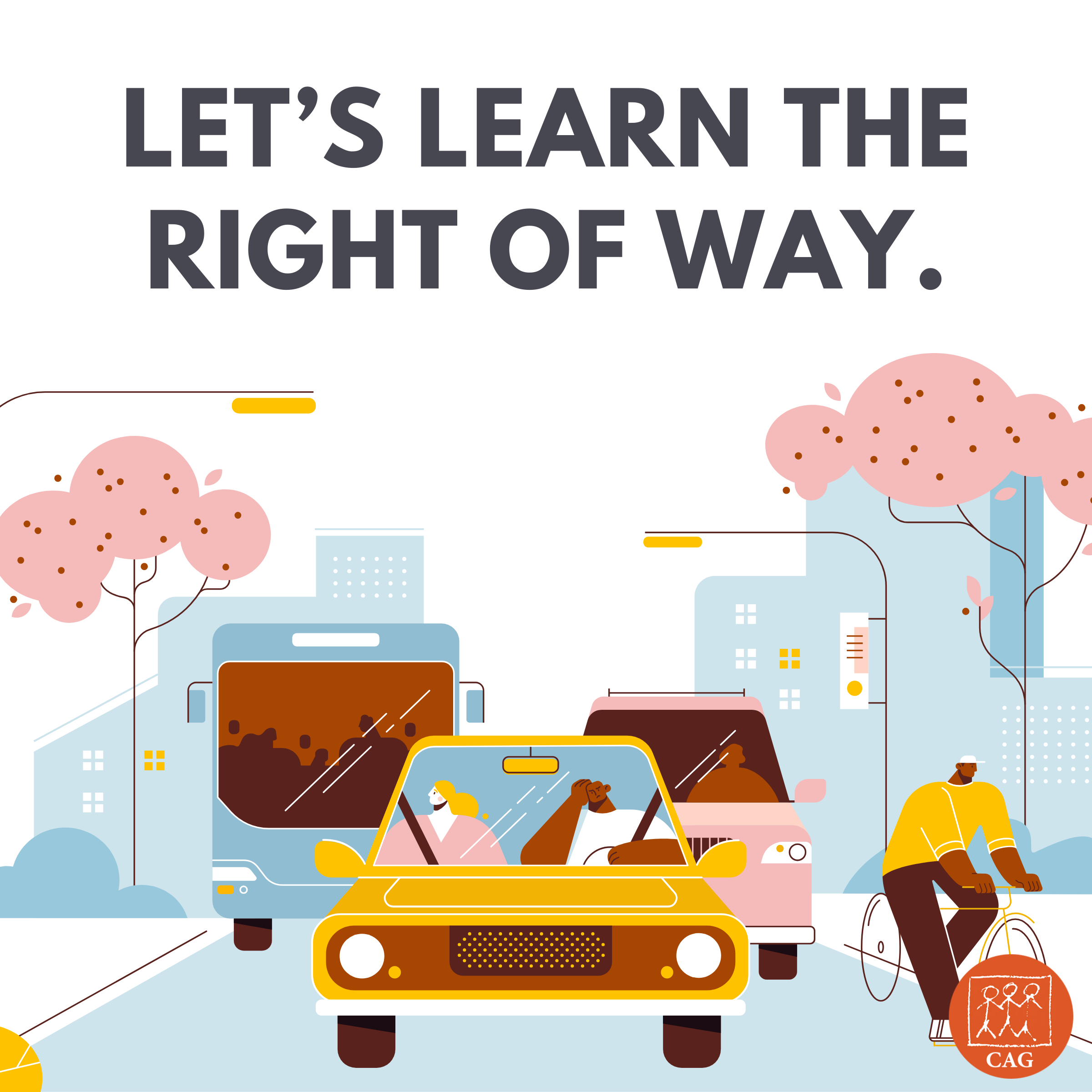 Road Safety - Right of Way | CAG