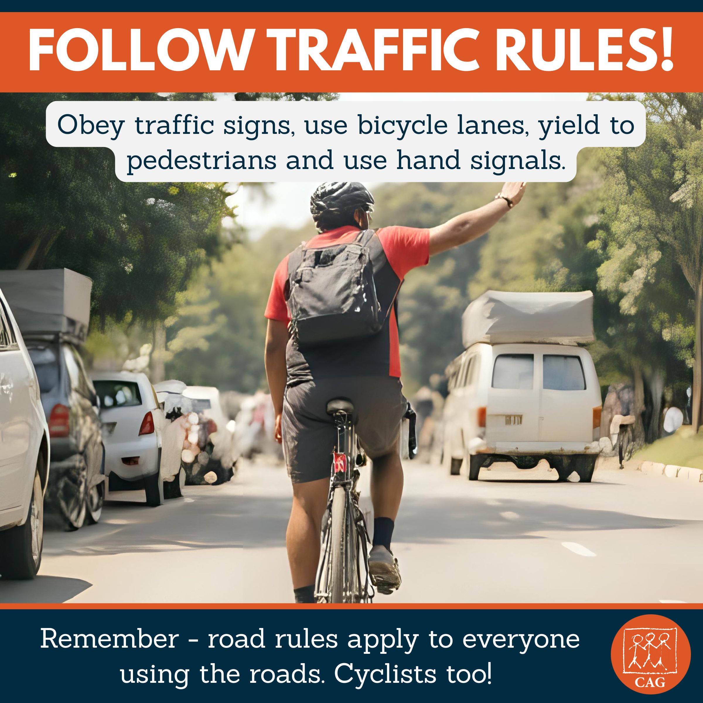 Cyclist safety- Obey traffic rules! | CAG